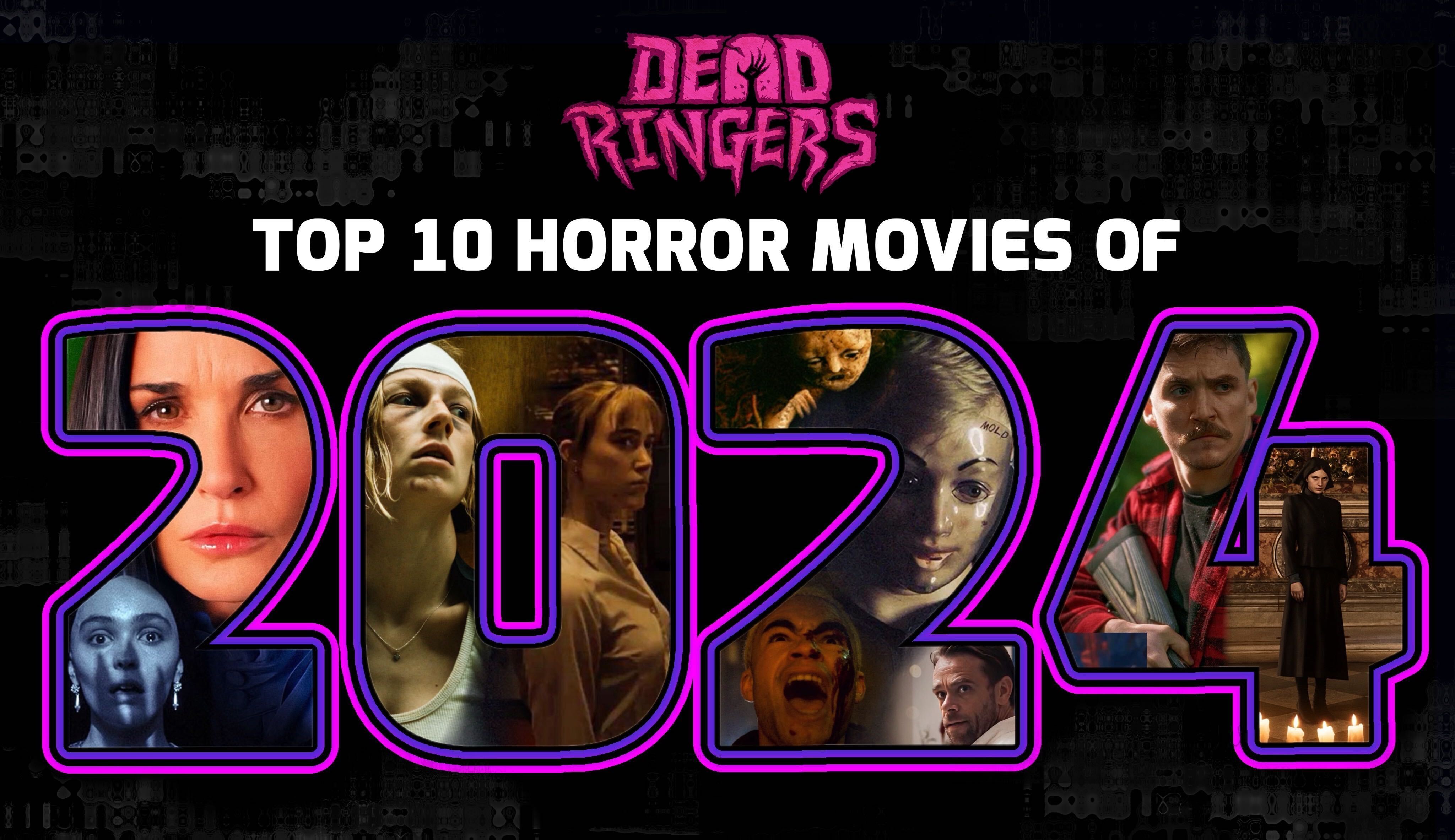 Dead Ringers Off-Topic: The Top 10 Horror Movies of 2024